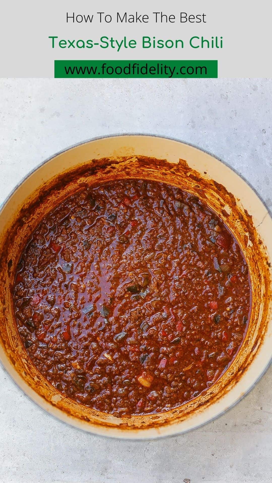 Texas Style Bison Chili Recipe - Food Fidelity